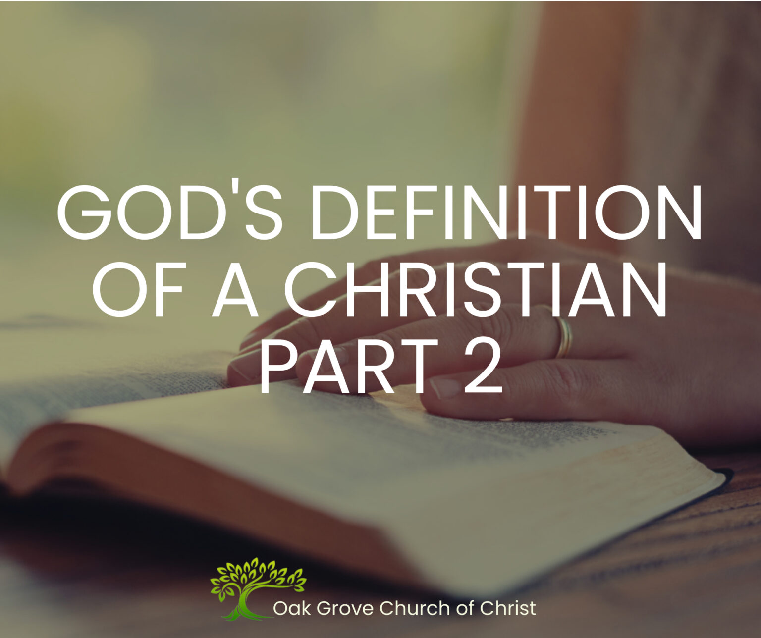 Sermon Archives | Oak Grove Church of Christ